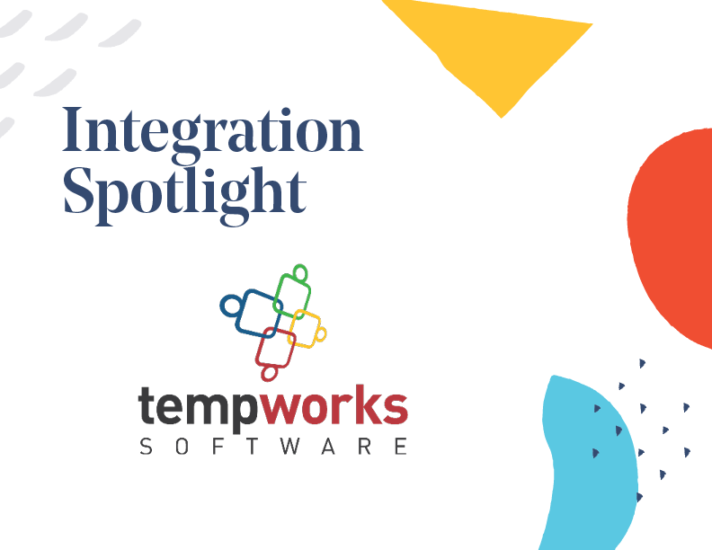 Integration Spotlight: TempWorks Software®